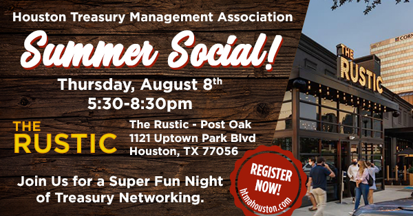 Summer Social - Events - Houston Treasury Management Association