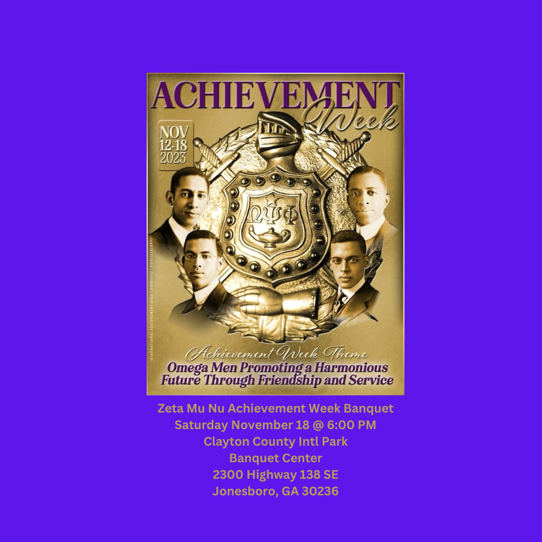Zeta Mu Nu Achievement Week - Events - Zeta Mu Nu Chapter of Omega Psi ...