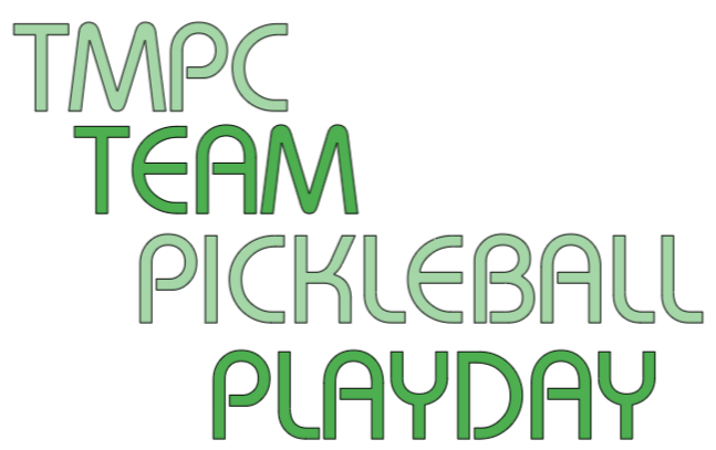 TEAM PLAYDAY EVENT FOR 3.0 PLAYERS - Events - Truckee Meadows Pickleball Club