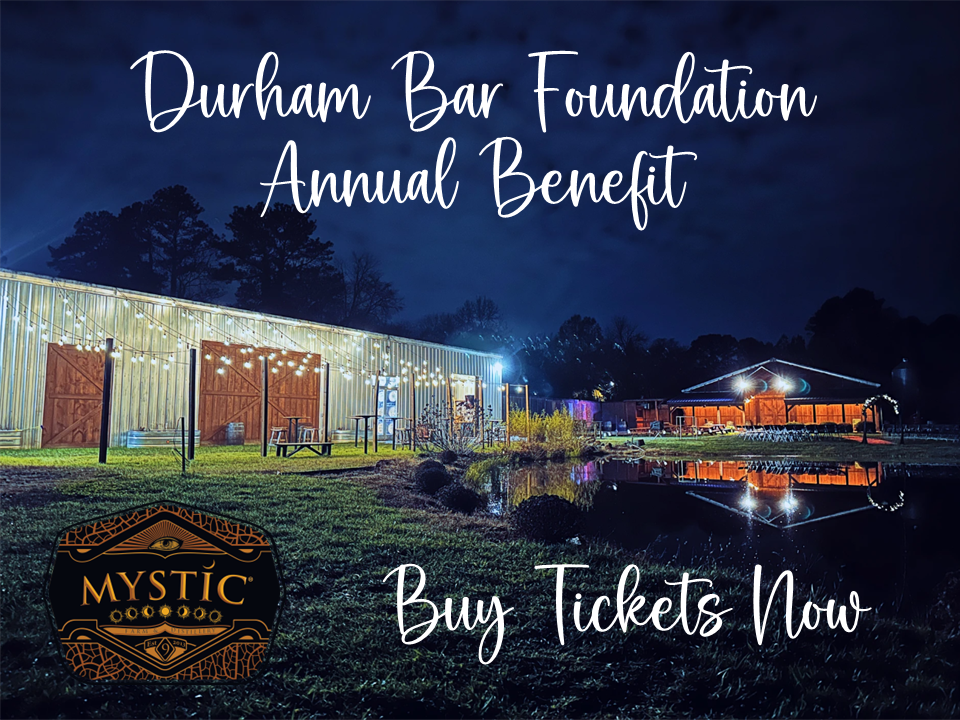 Foundation Benefit - Sixteenth Judicial District Bar and Durham County ...