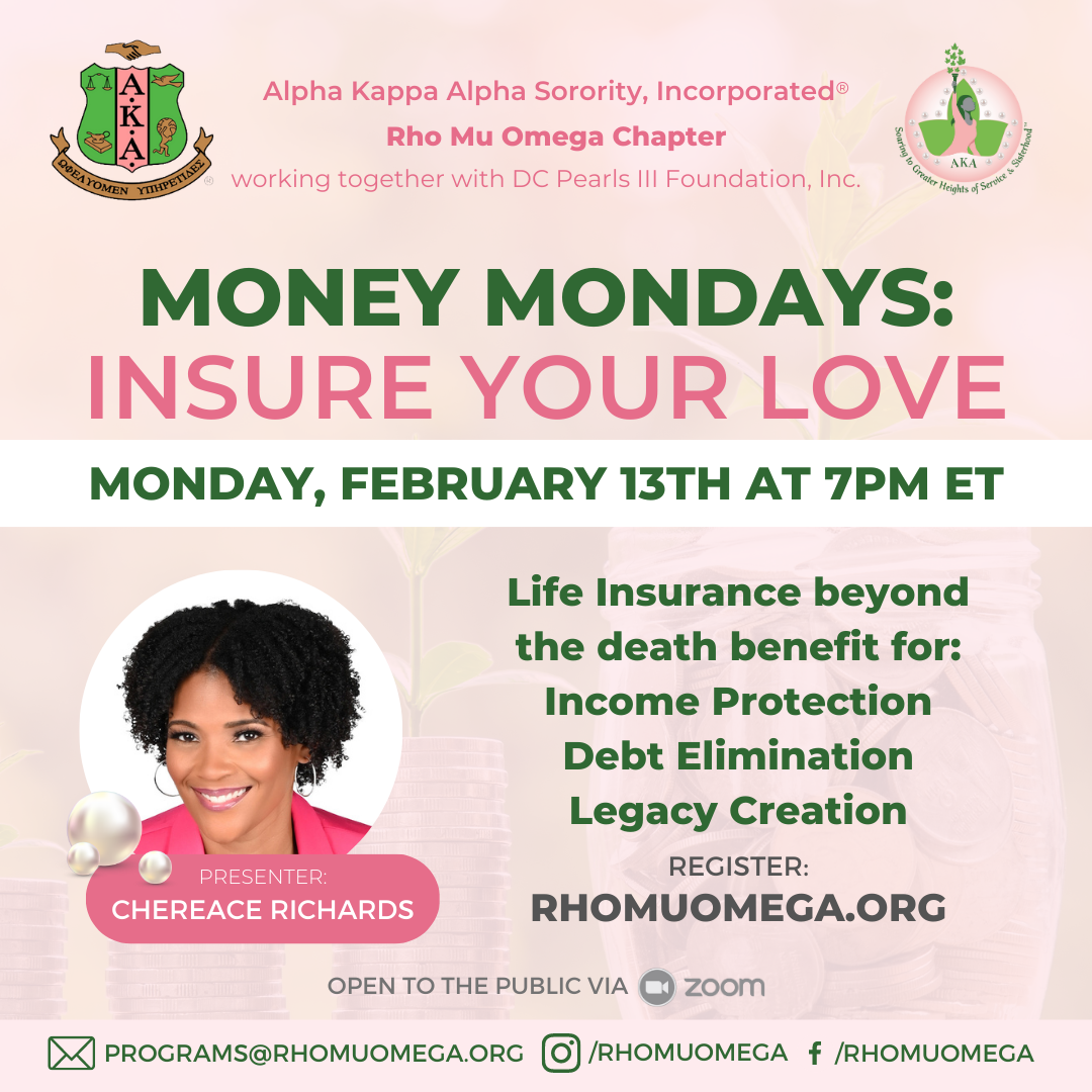 Money Mondays: Insure Your Love - Events - Rho Mu Omega Chapter of AKA